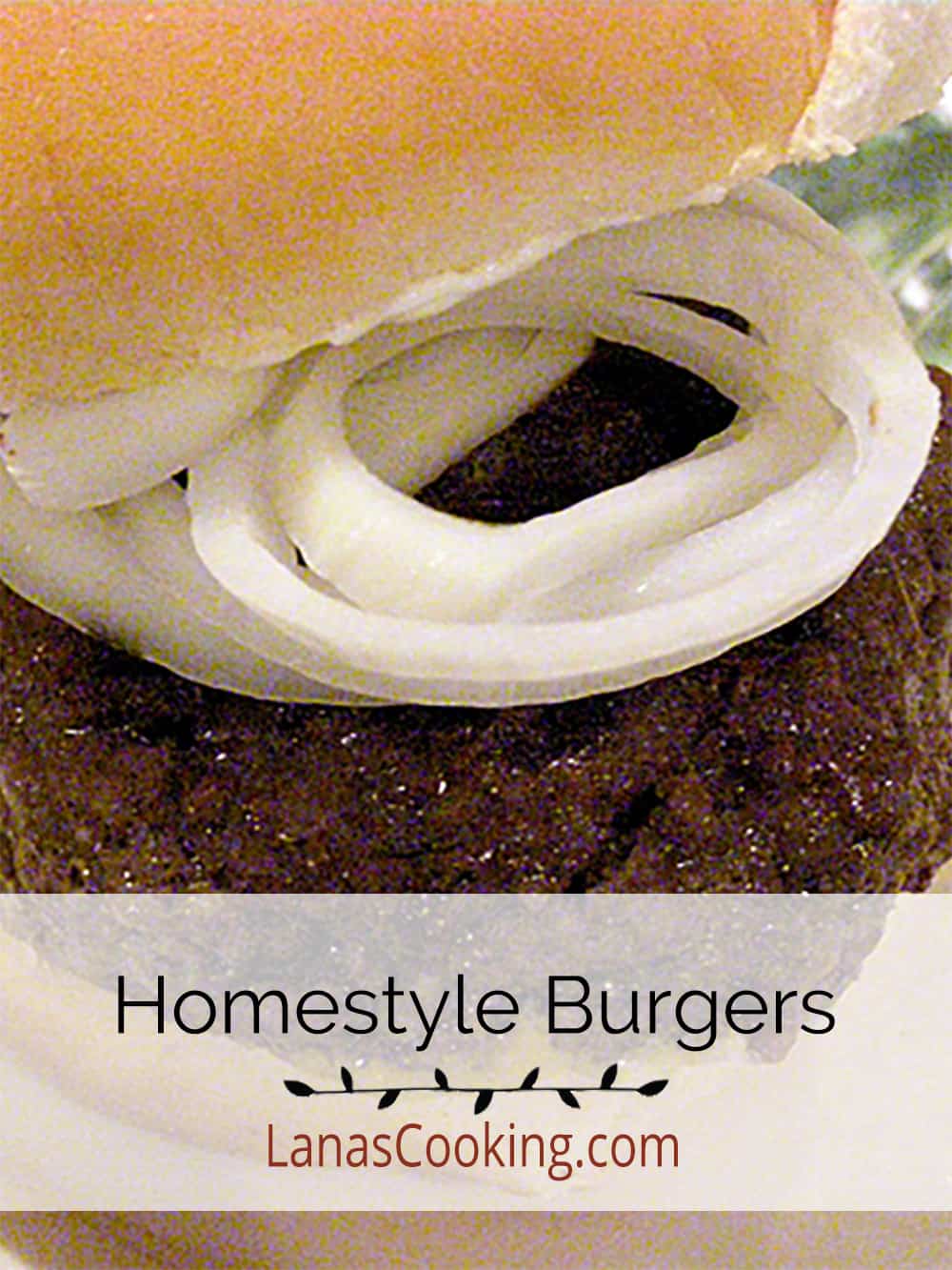 Homestyle Burgers Recipe - Lana’s Cooking