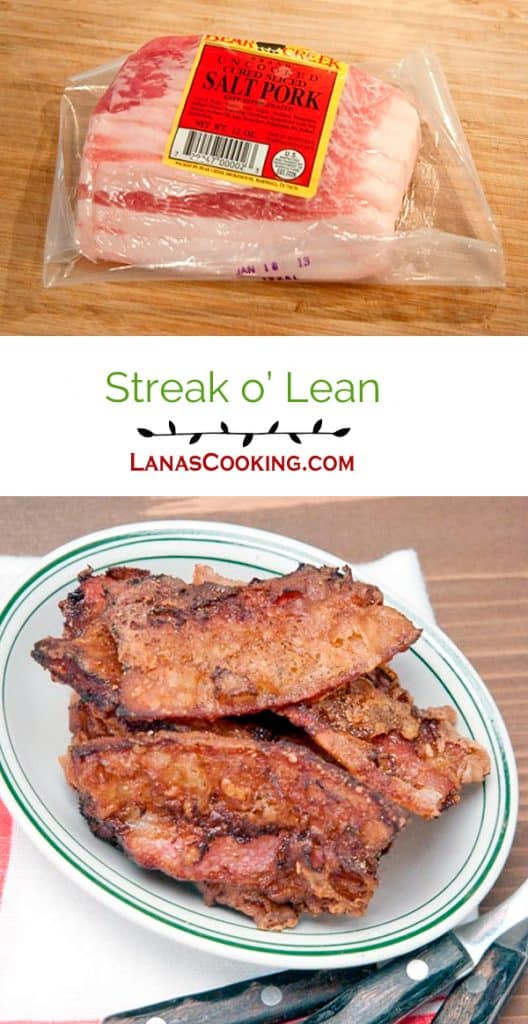 Authentic deep south recipe for Streak o' Lean from Lana’s Cooking