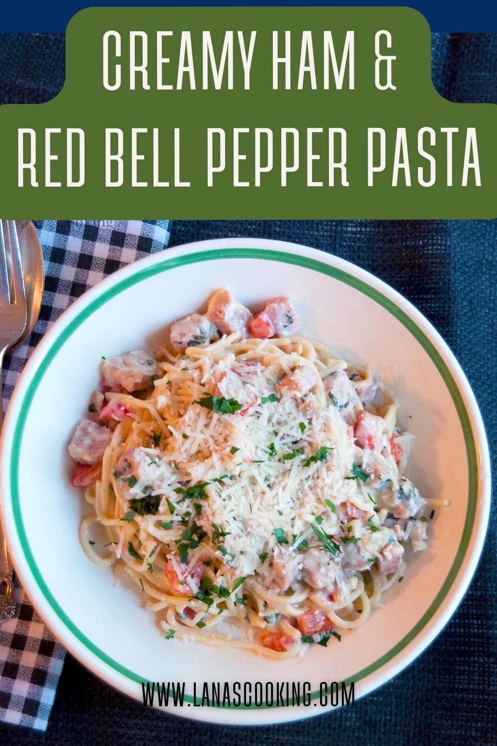 Creamy Ham and Red Bell Pepper Pasta Recipe - Lana's Cooking