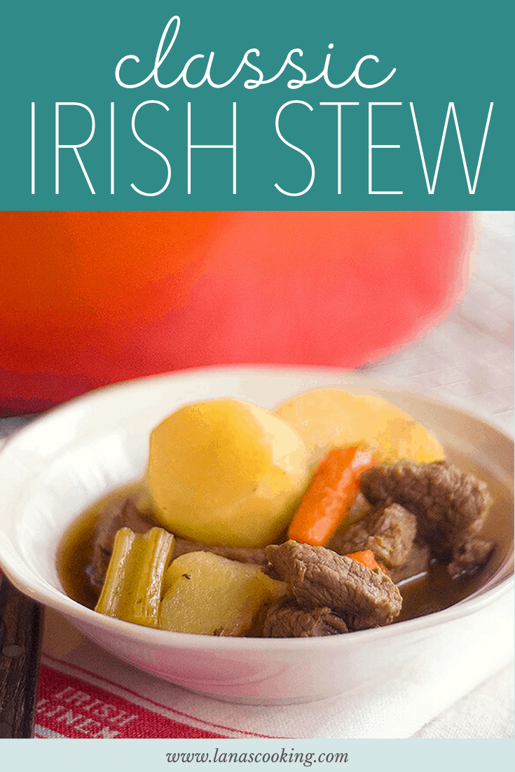 Classic Irish Stew Recipe - Lana's Cooking