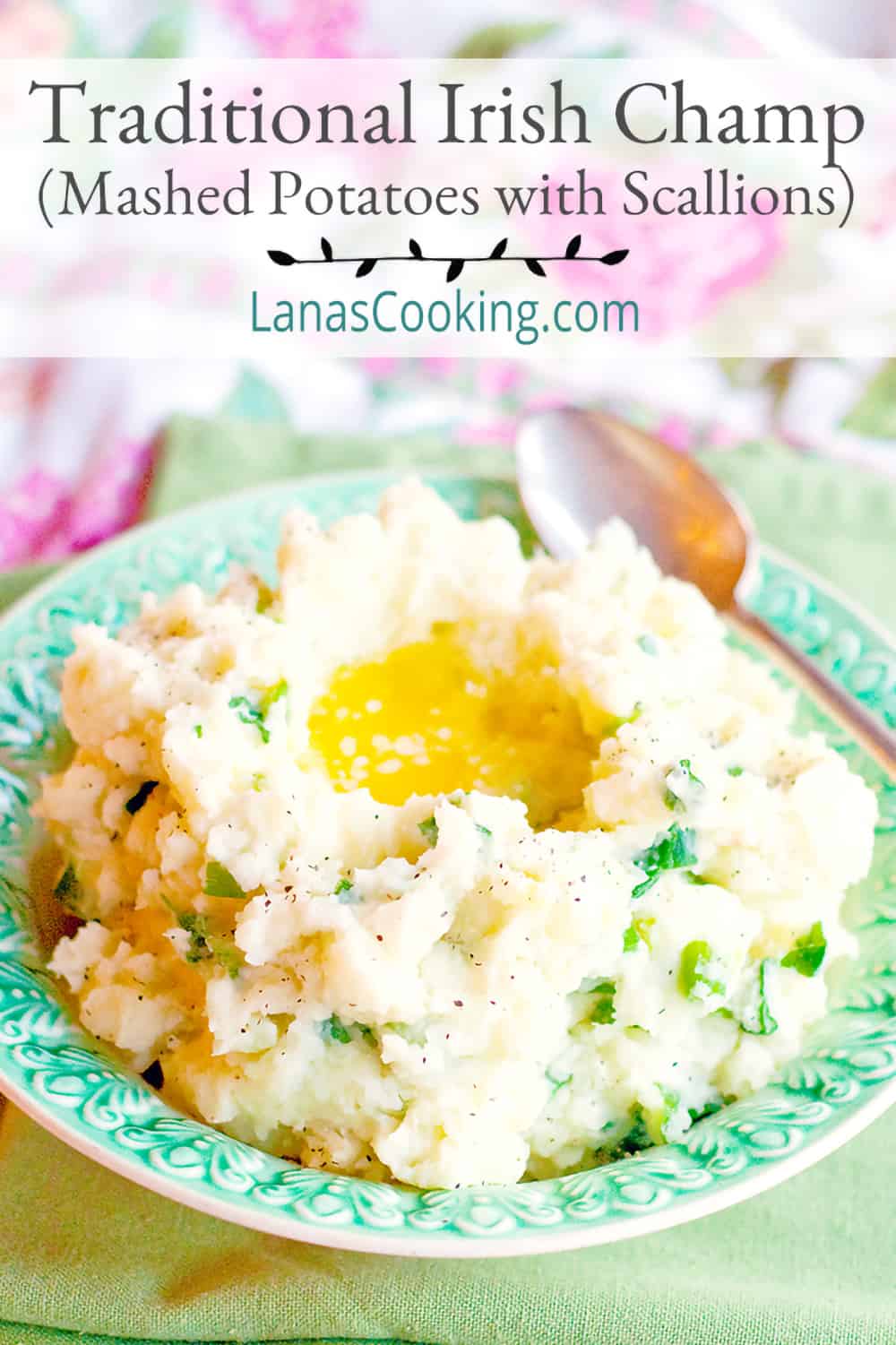 Traditional Irish Champ Recipe - Lana's Cooking