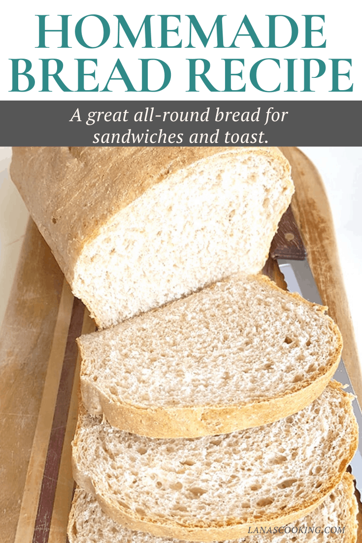 Easy Homemade Bread Recipe - Lana's Cooking