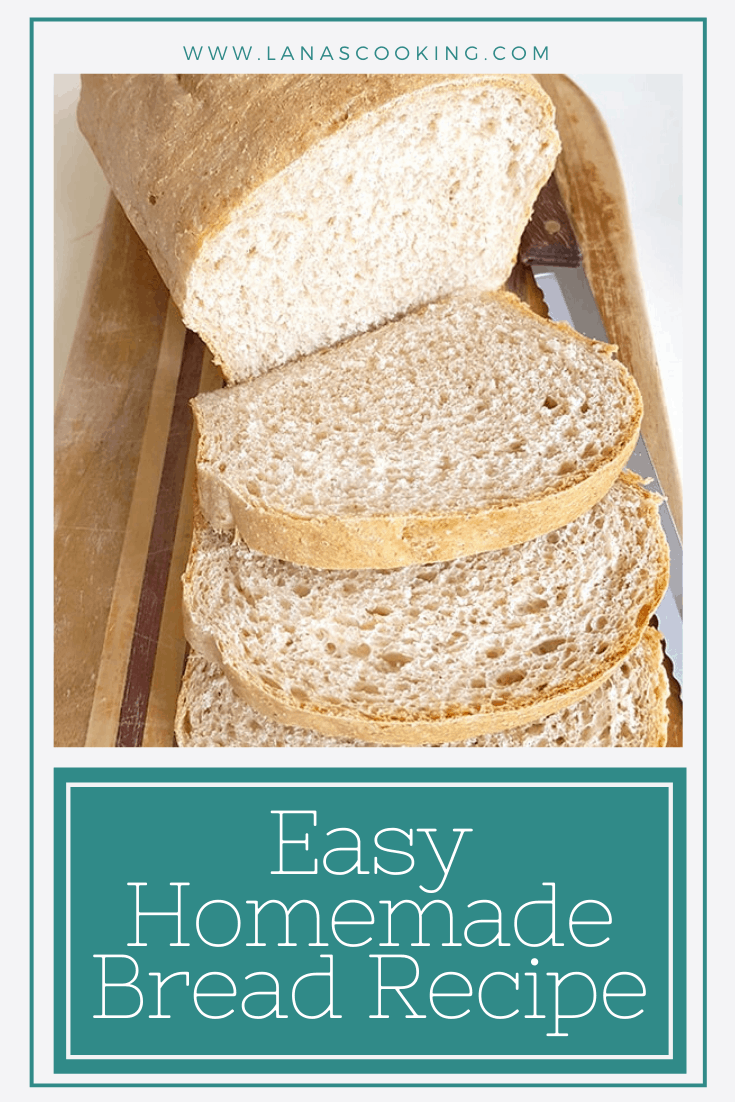 Easy Homemade Bread Recipe - Lana's Cooking