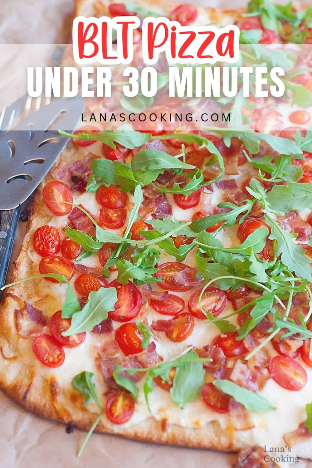 BLT Pizza Recipe - Lana’s Cooking