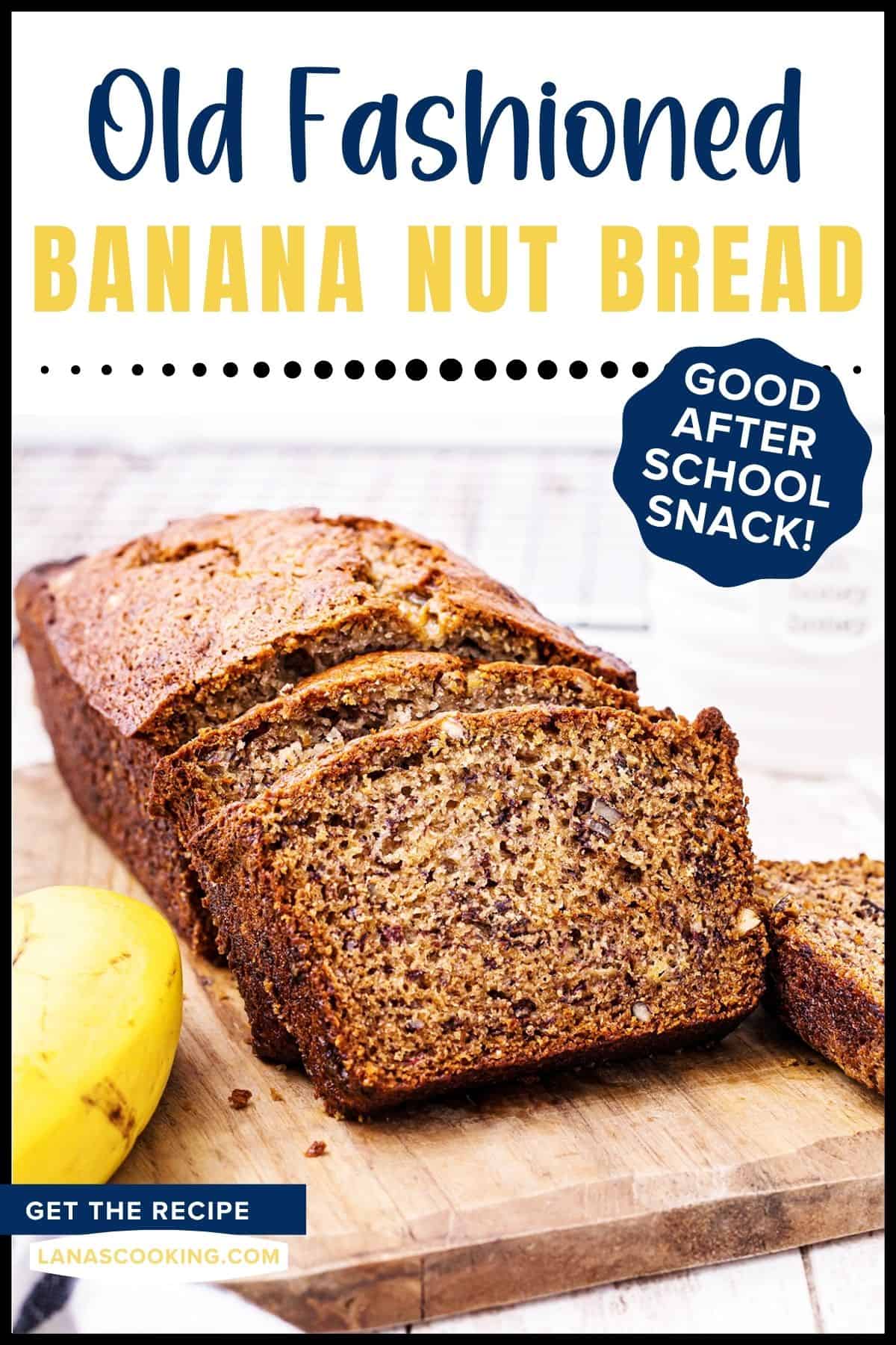 Banana Nut Bread Recipe - Lana’s Cooking