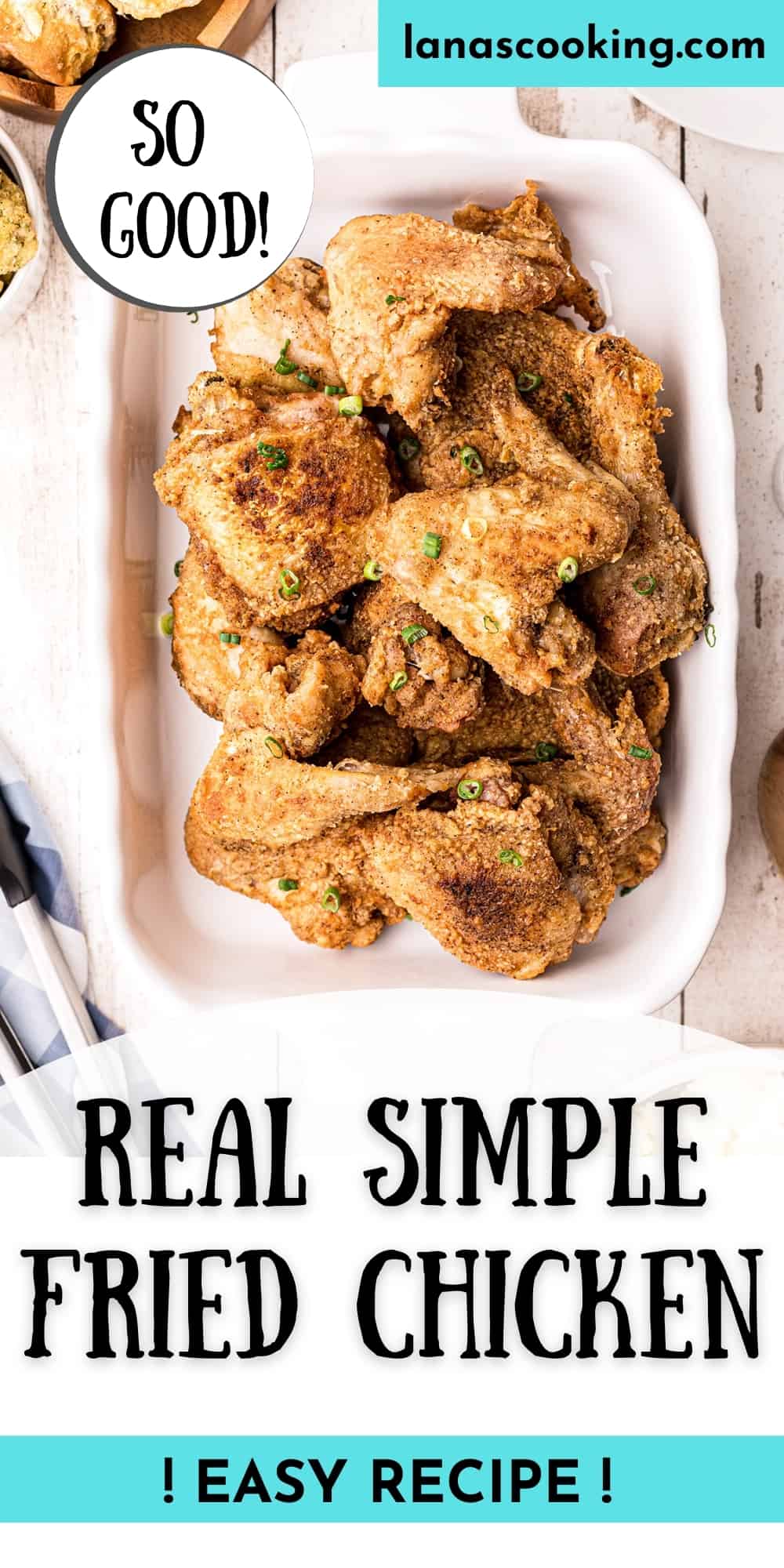 Real Simple Southern Fried Chicken Recipe - Lana’s Cooking