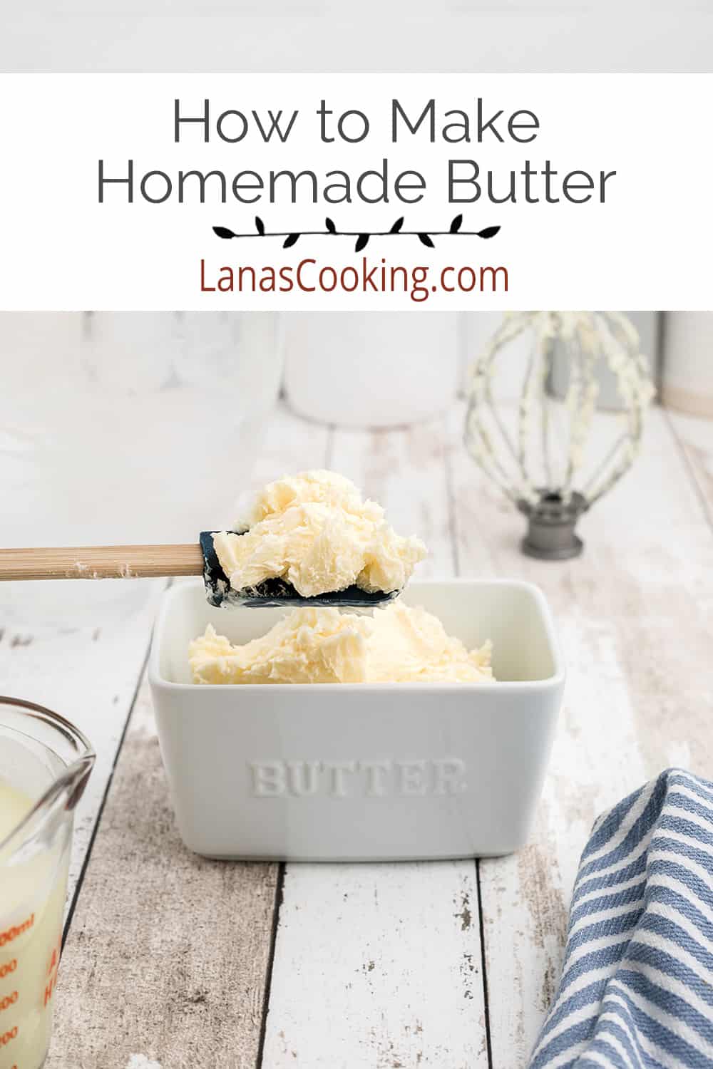 How to Make Homemade Butter Recipe - Lana’s Cooking
