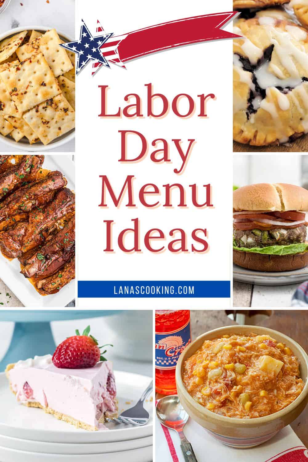 Labor Day Menu Ideas - Lana's Cooking