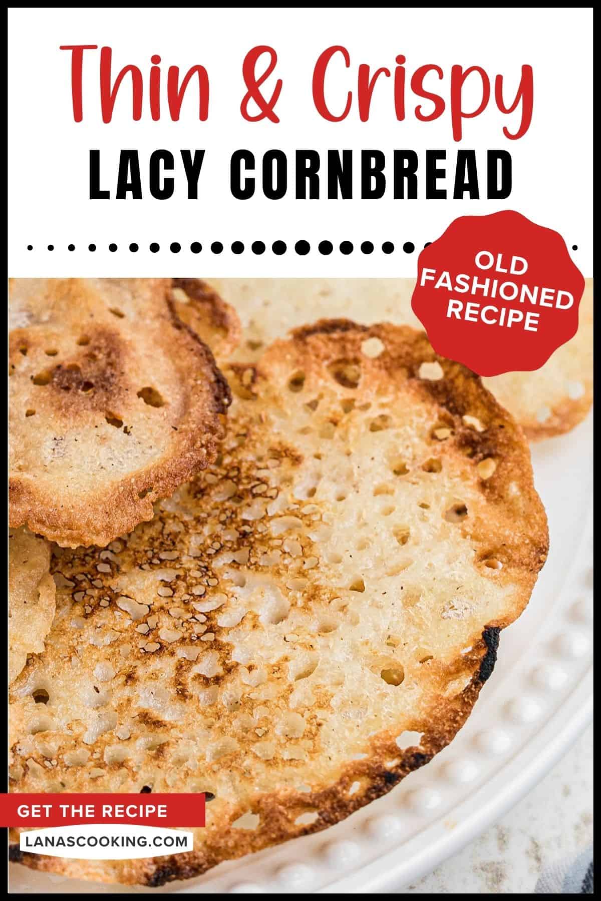 Thin and Crispy Lacy Cornbread Recipe - Lana's Cooking