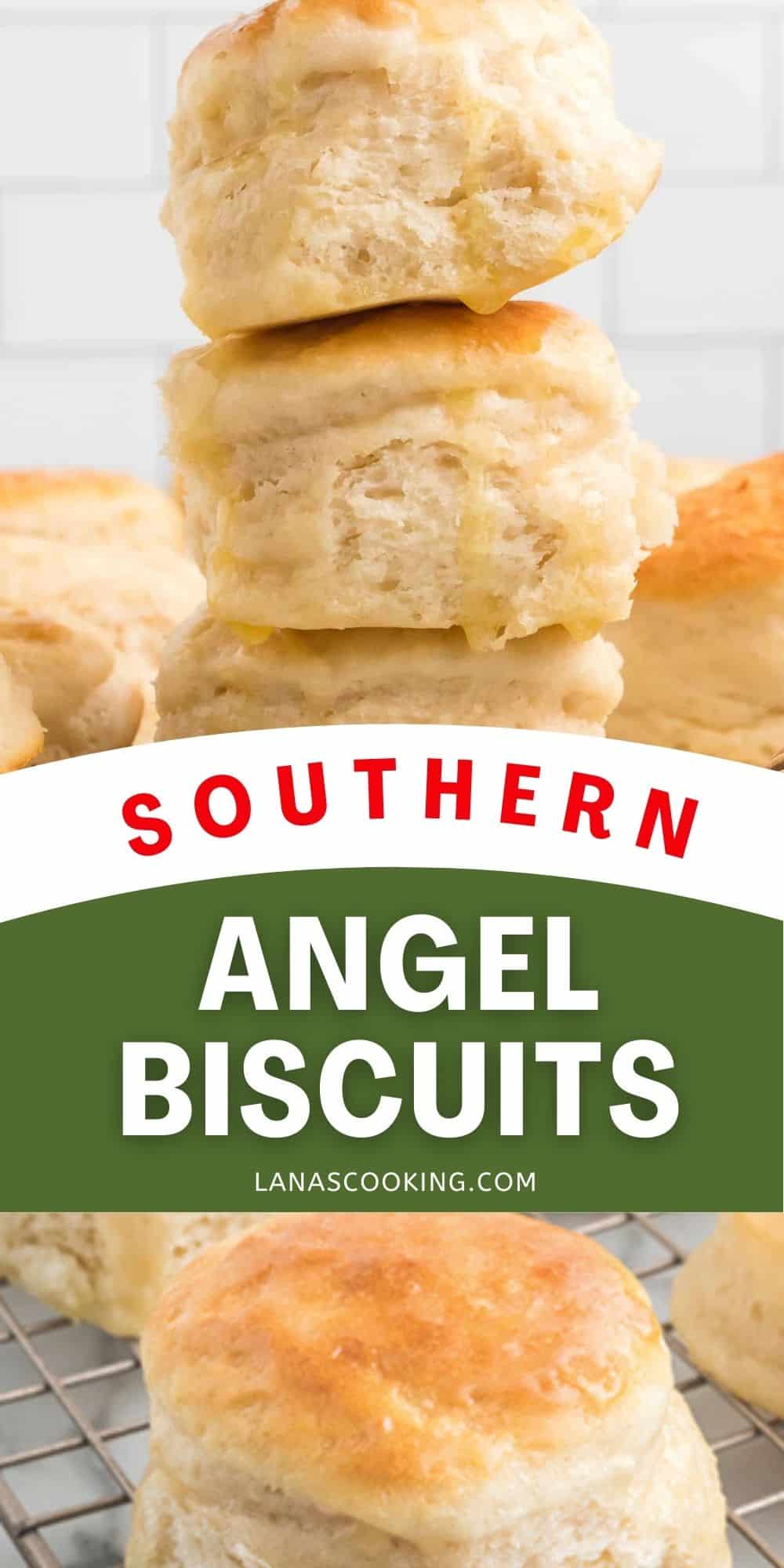 Angel Biscuits Recipe - Lana's Cooking