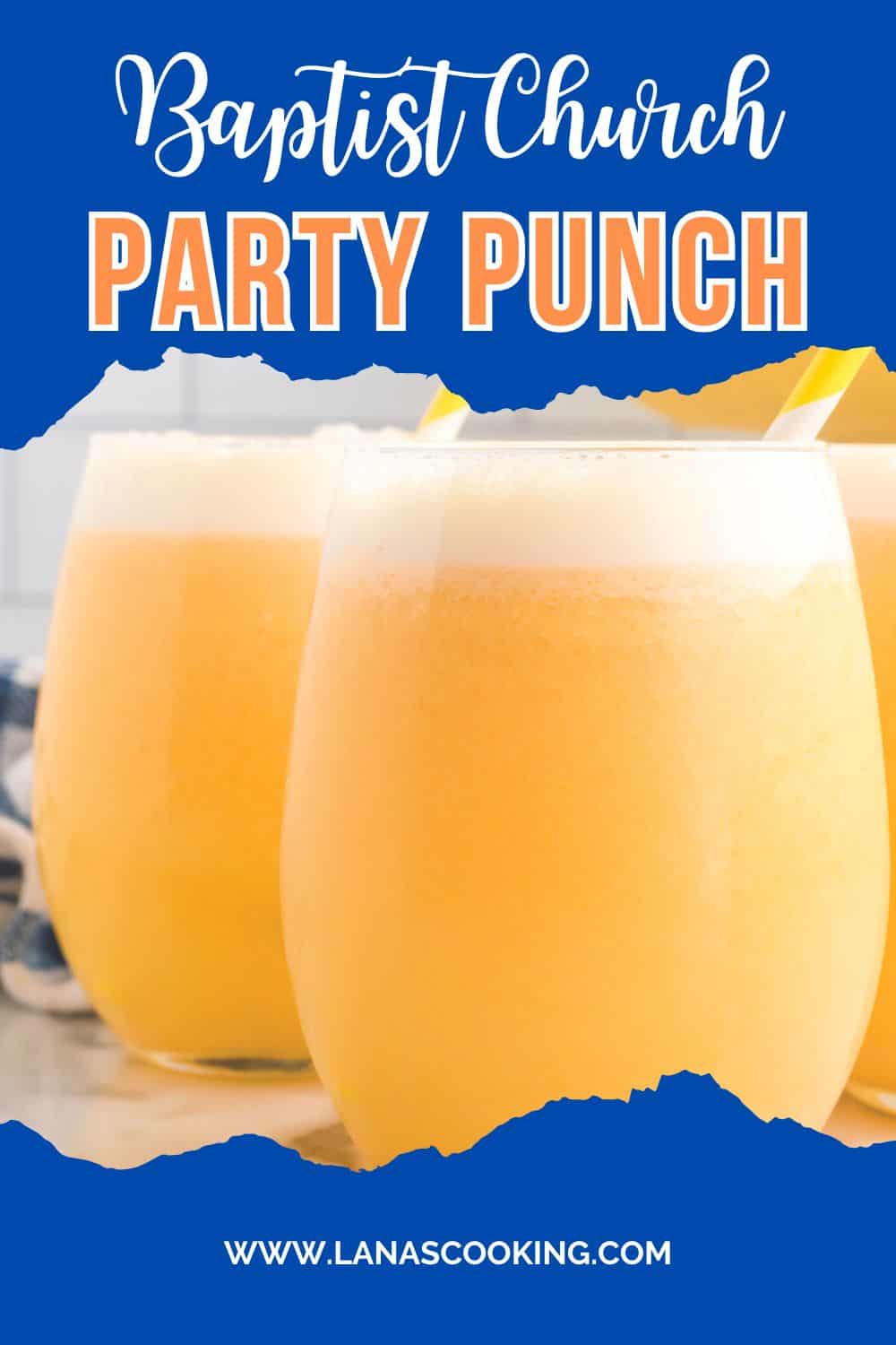 Baptist Church Party Punch Recipe - Lana's Cooking