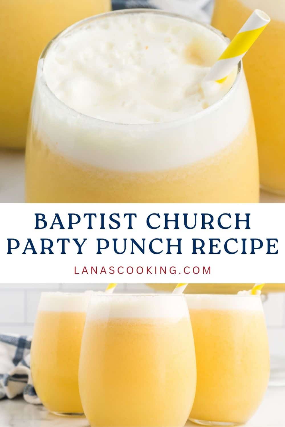 Baptist Church Party Punch - Lana's Cooking