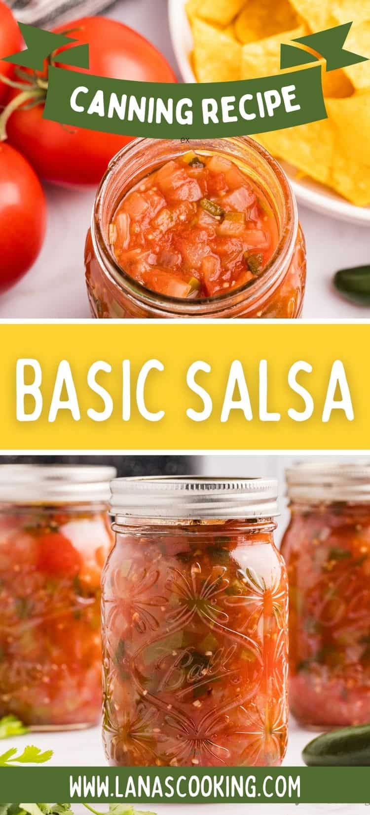 Easy Basic Salsa Recipe for Canning - Lana’s Cooking