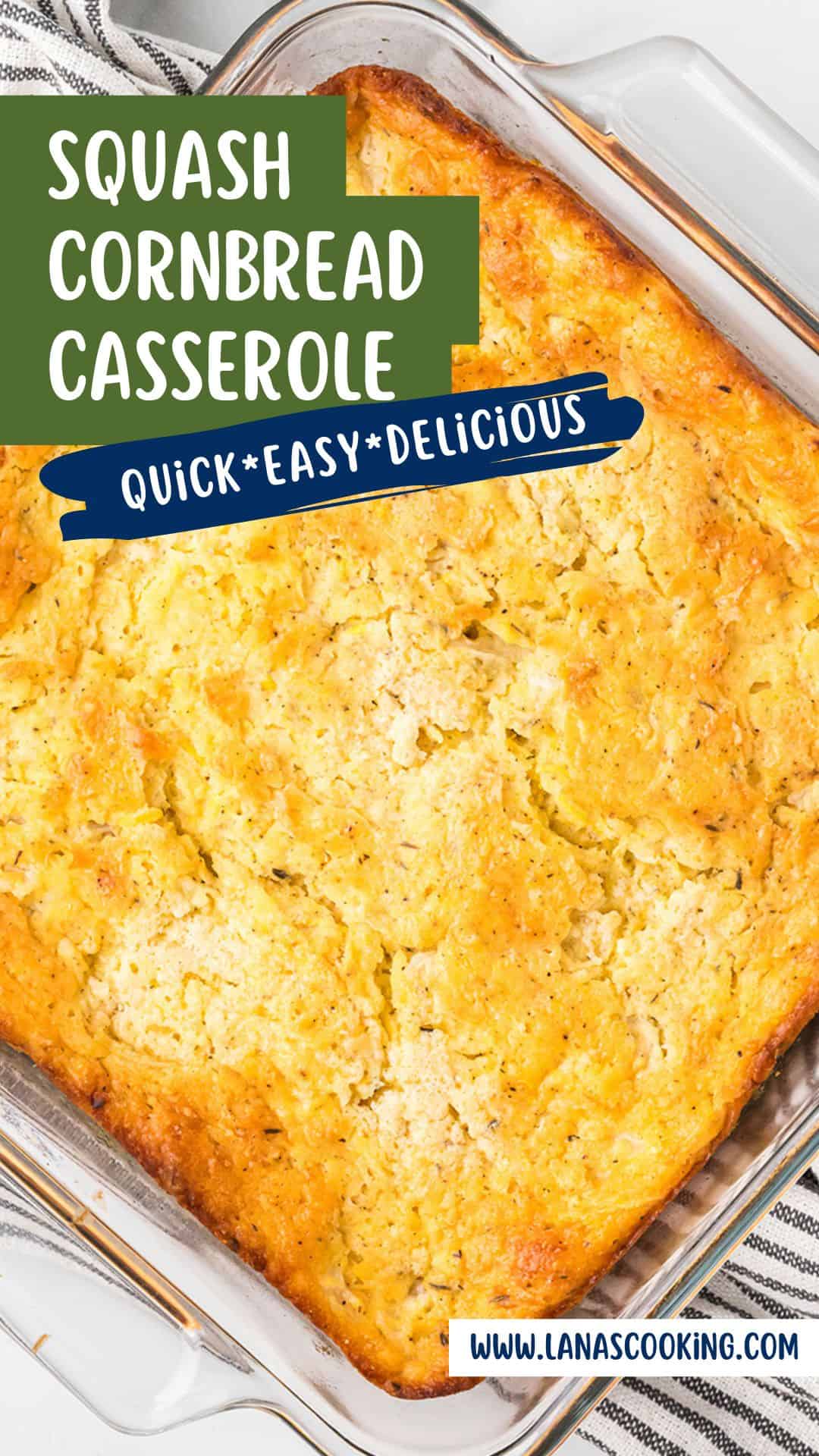 Squash and Cornbread Casserole Recipe - Lana’s Cooking