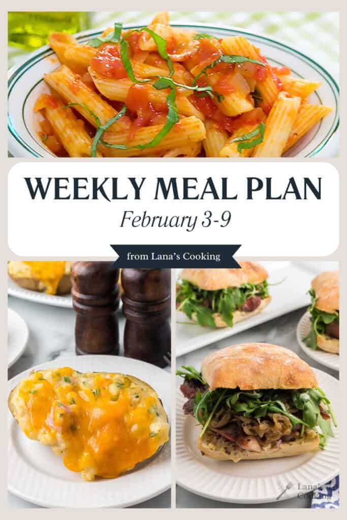 Weekly Meal Plan for February 3-9 - Lana's Cooking