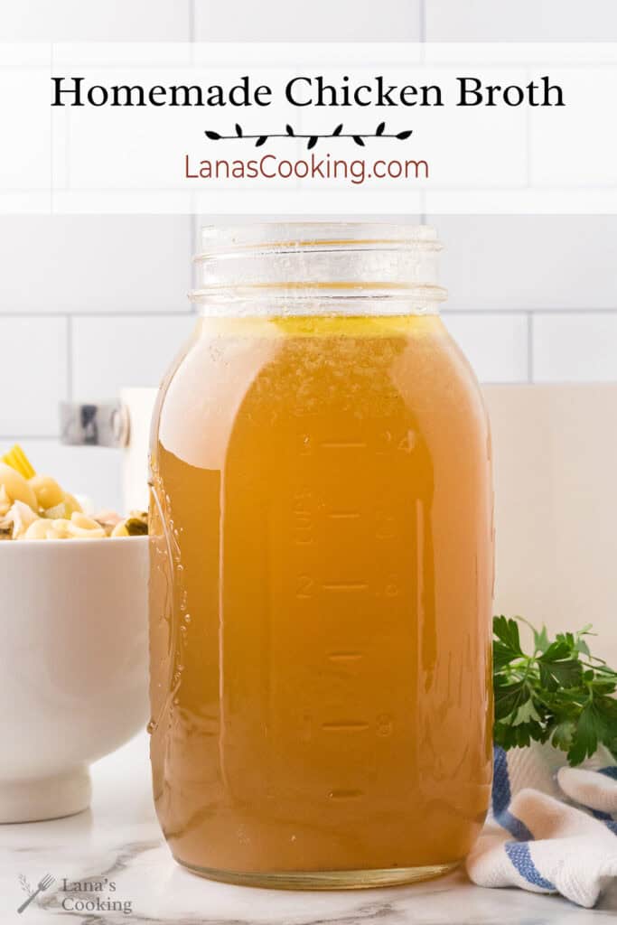 Homemade Chicken Broth - Lana's Cooking