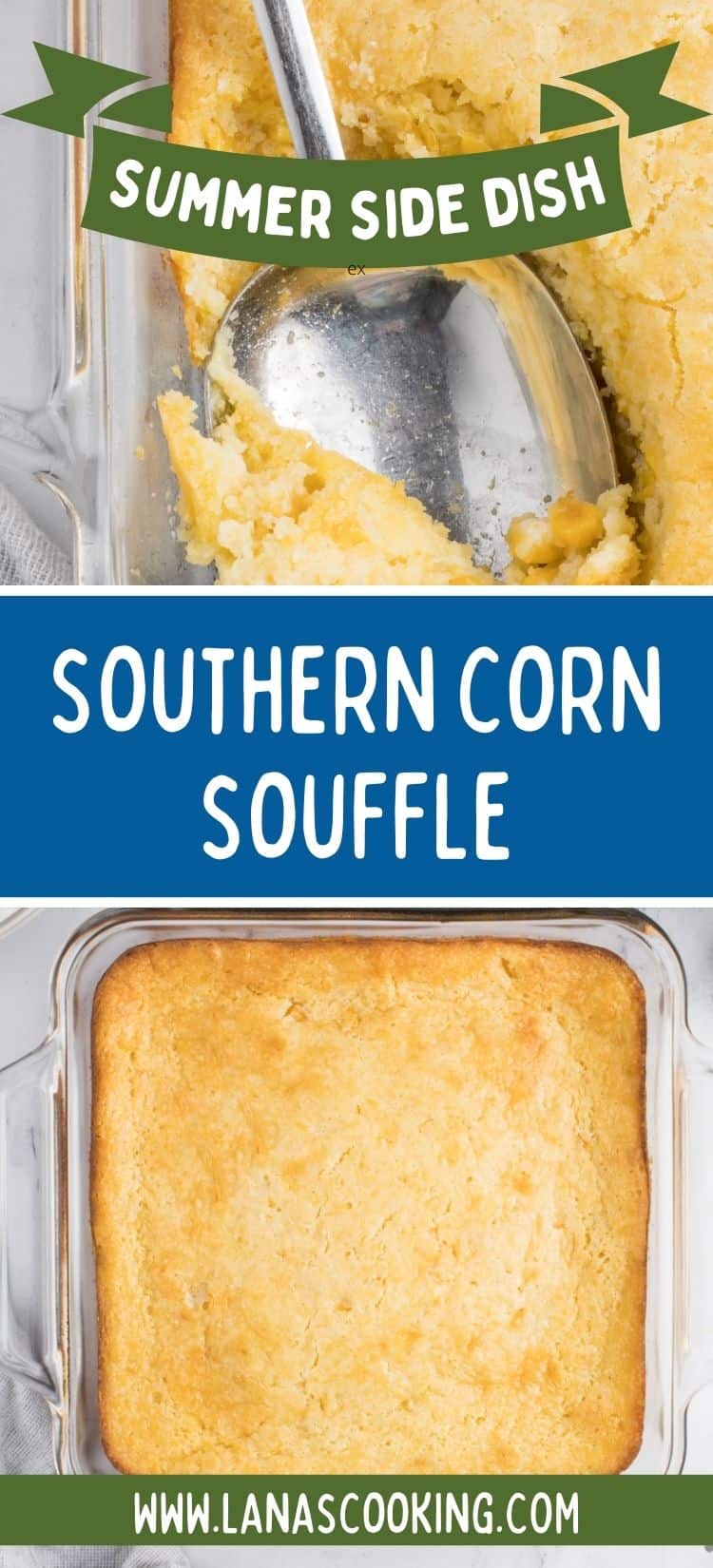 Simple Southern Corn Soufflé - Lana's Cooking