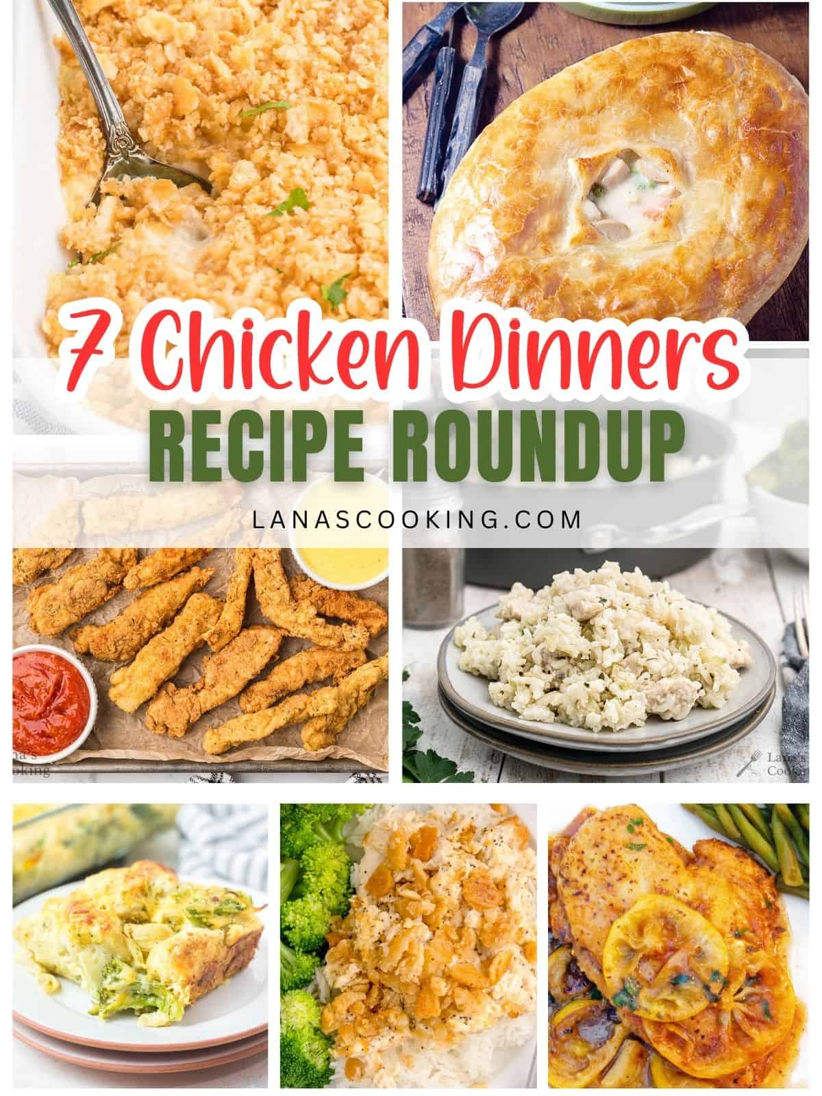 A Week of Chicken Dinners Your Family Will Love - Lana's Cooking