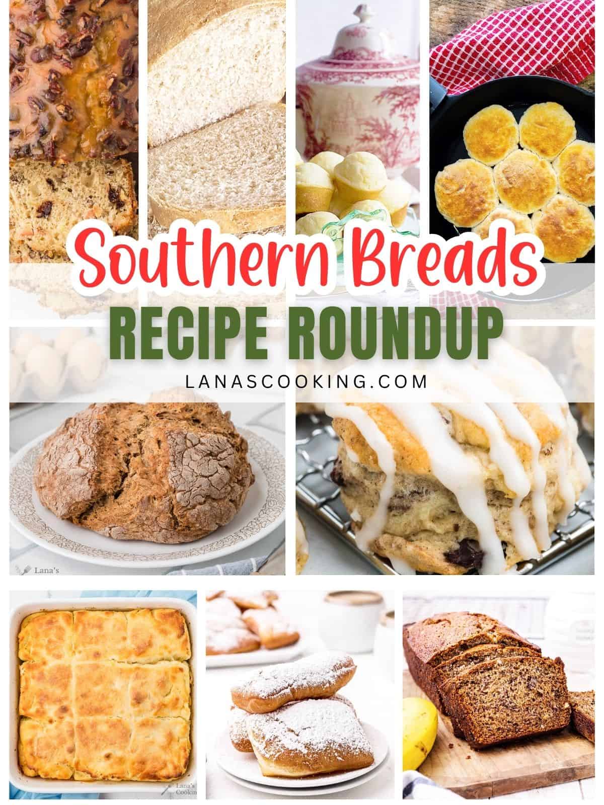 Southern Breads: Biscuits, Rolls, and Quick Bakes - Lana's Cooking