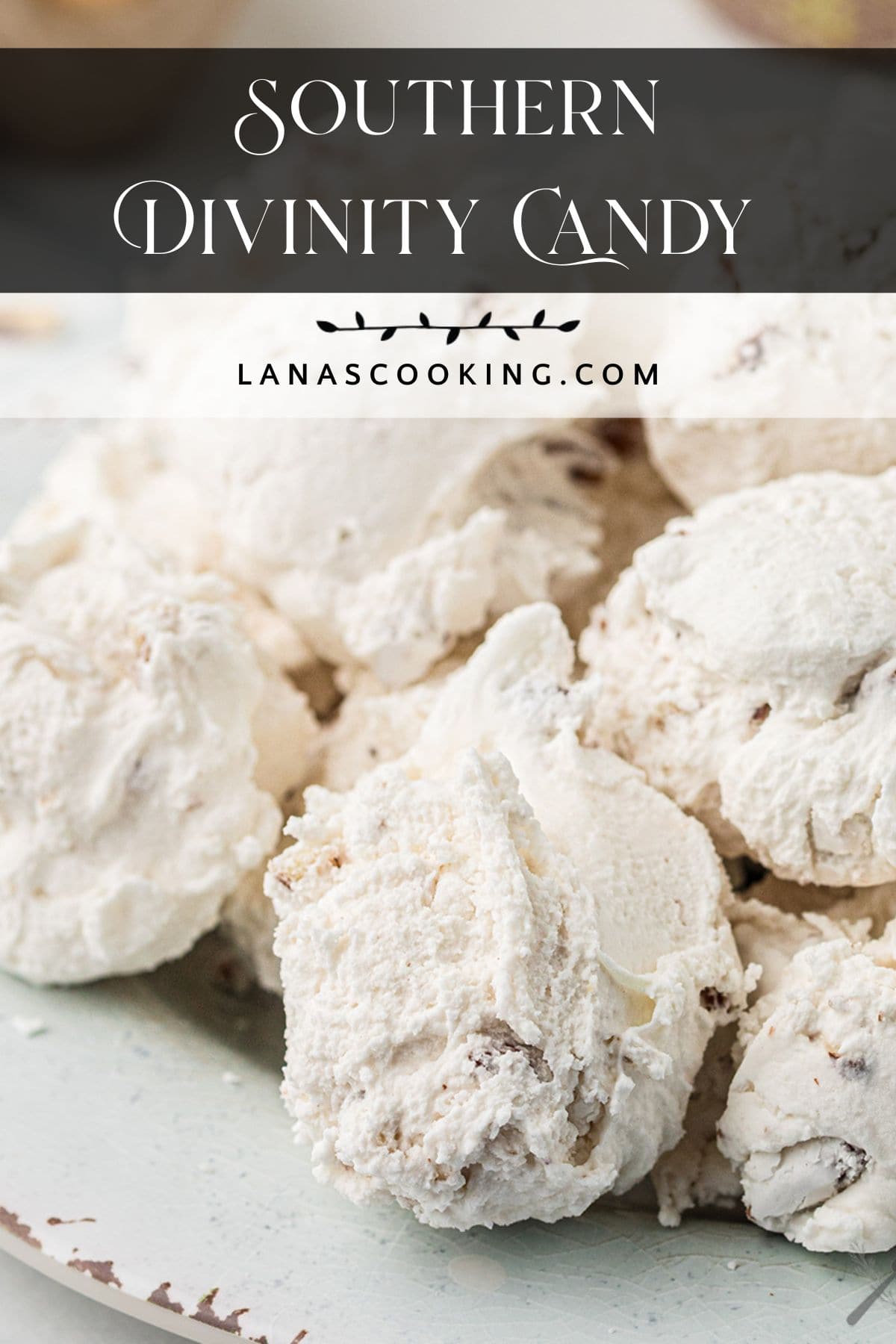 Southern Divinity Candy Recipe - Lana's Cooking